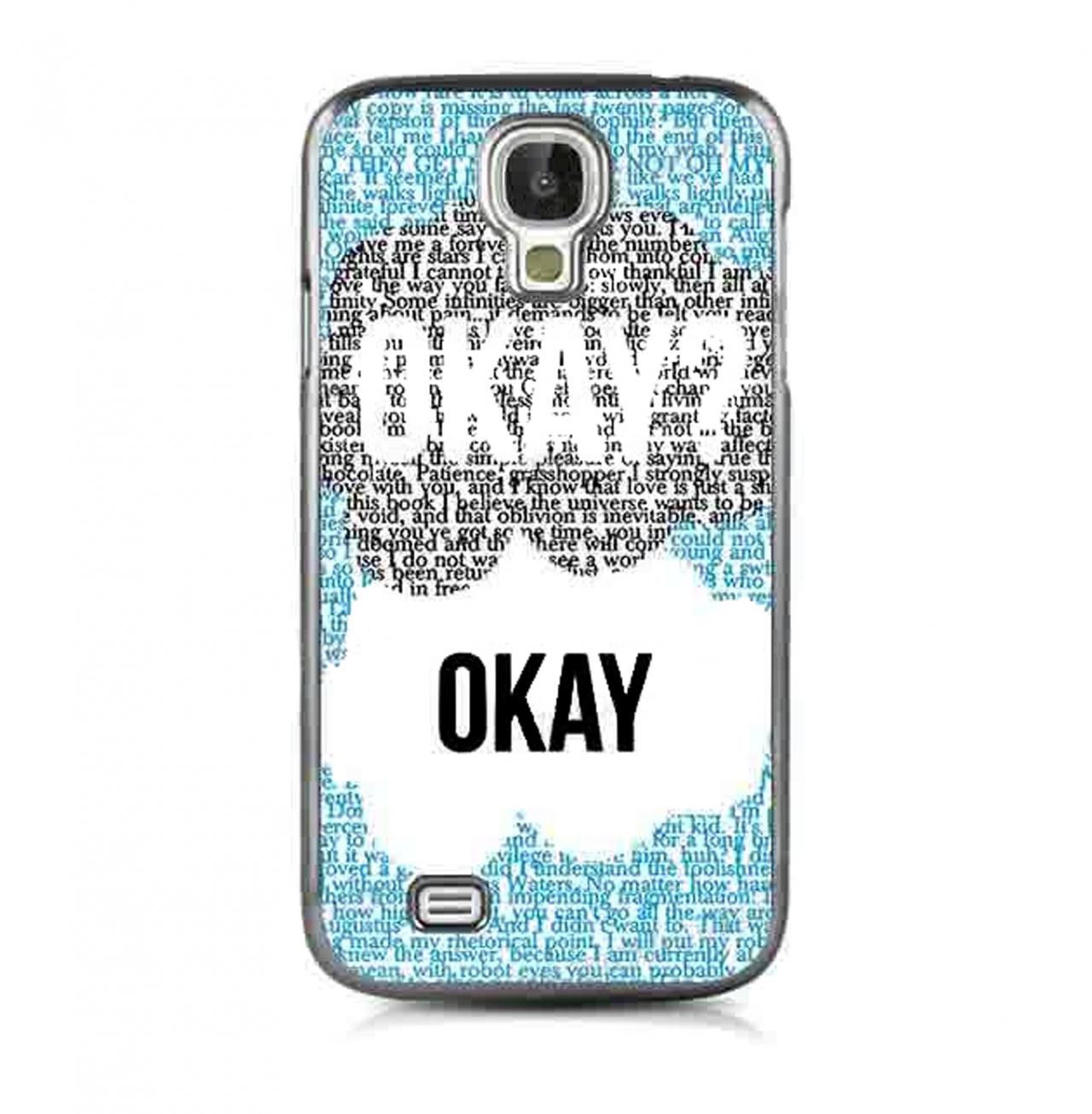 Okay? Okay, Fault In Our Stars Protective Case For Iphone And Samsung ...
